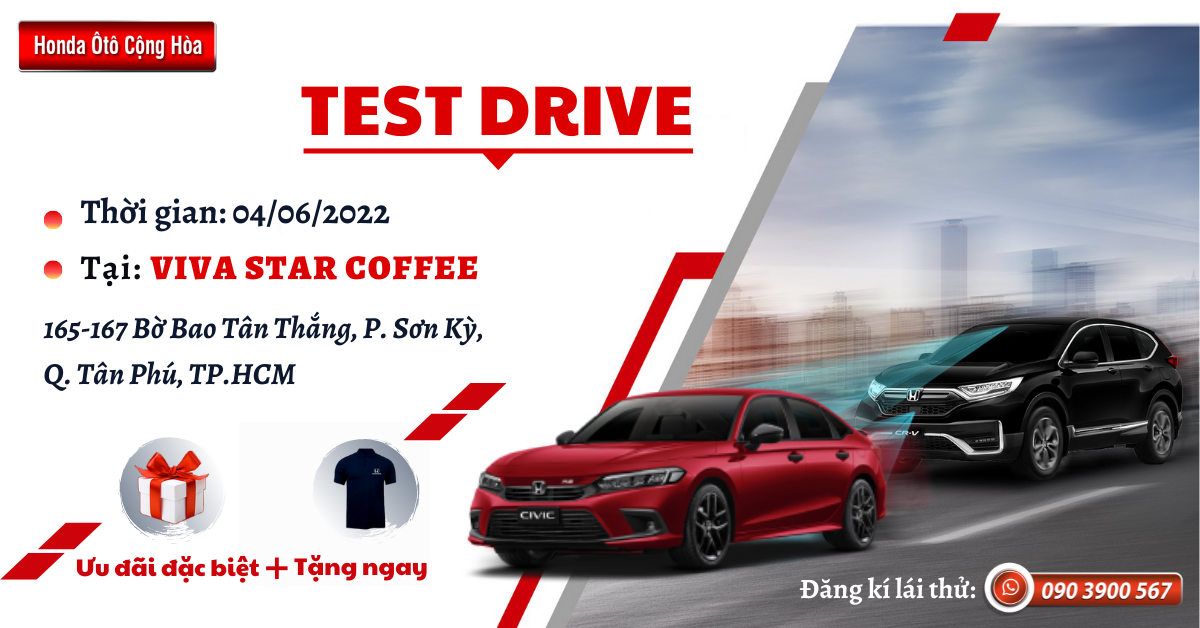 Chương trình Test-drive Tân Phú ngày 04-06-2022 | Honda Ôtô Cộng Hòa